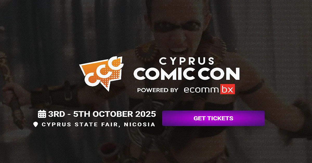 Cyprus Comic Con 2025: Όλα όσα αποκάλυψαν οι διοργανωτές Chris Ellinas ...